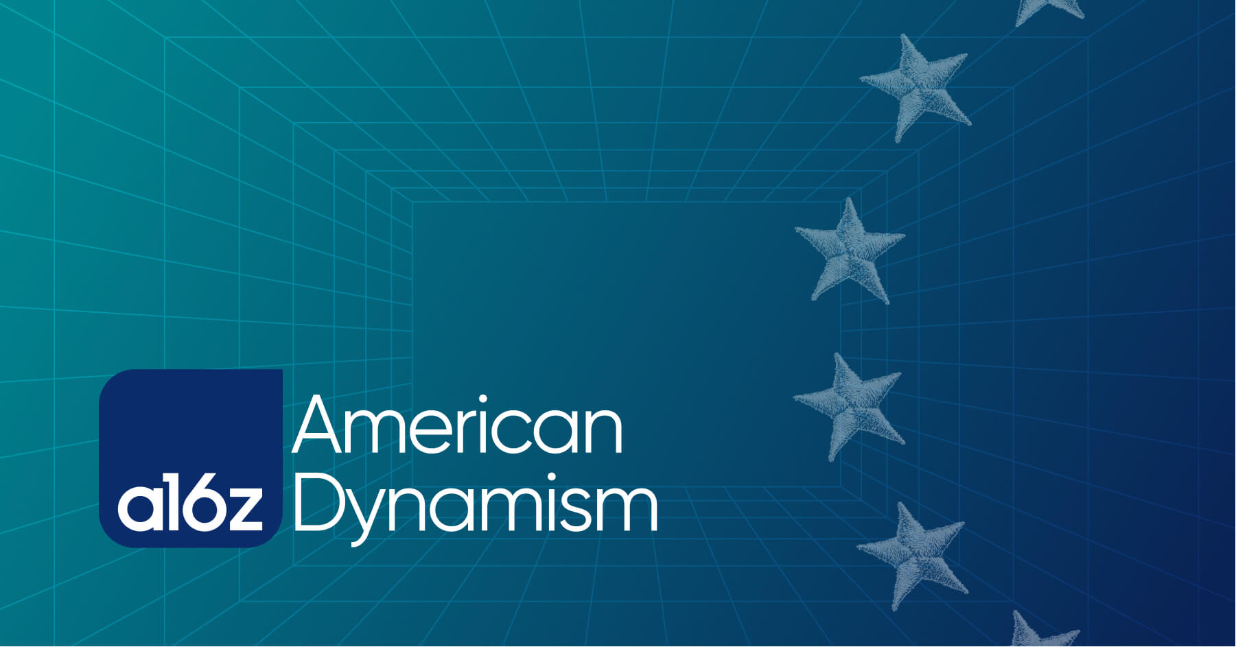 The American Dynamism: Supporting the National Interest | a16z