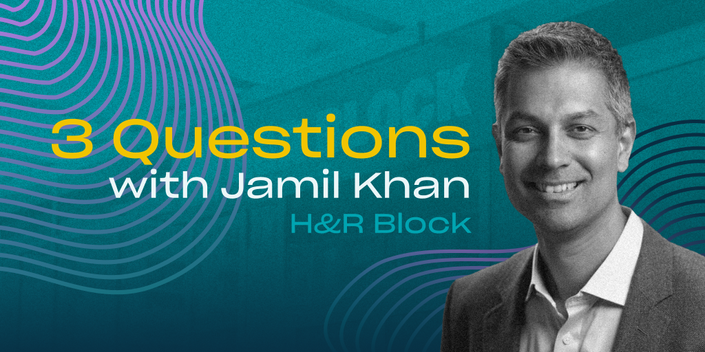 Three Questions with… Jamil Khan, H&R Block | Andreessen Horowitz