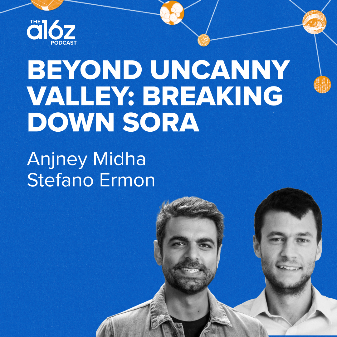Beyond Uncanny Valley: Breaking Down Sora | Andreessen Horowitz Beyond Uncanny Valley: Breaking Down Sora | Andreessen Horowitz