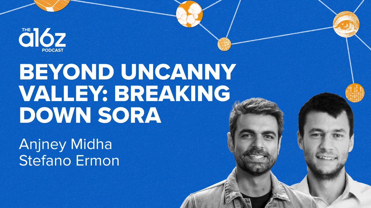 Beyond Uncanny Valley: Breaking Down Sora | Andreessen Horowitz Beyond Uncanny Valley: Breaking Down Sora | Andreessen Horowitz